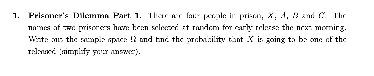 Solved Prisoner's Dilemma Part 1. There are four people in | Chegg.com