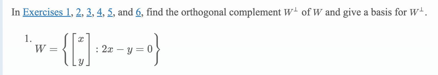 Solved In Exercises 1,2,3,4,5, and 6, find the orthogonal | Chegg.com