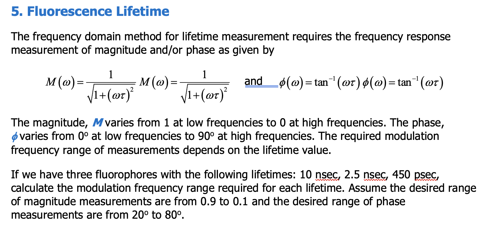 Solved The Frequency Domain Method For Lifetime Measurement Chegg
