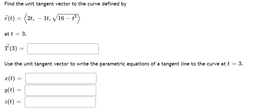 Solved Find the unit tangent vector to the curve defined by | Chegg.com
