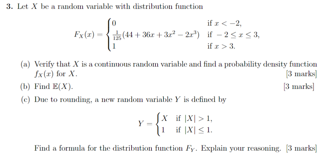 Solved 3. Let X be a random variable with distribution | Chegg.com
