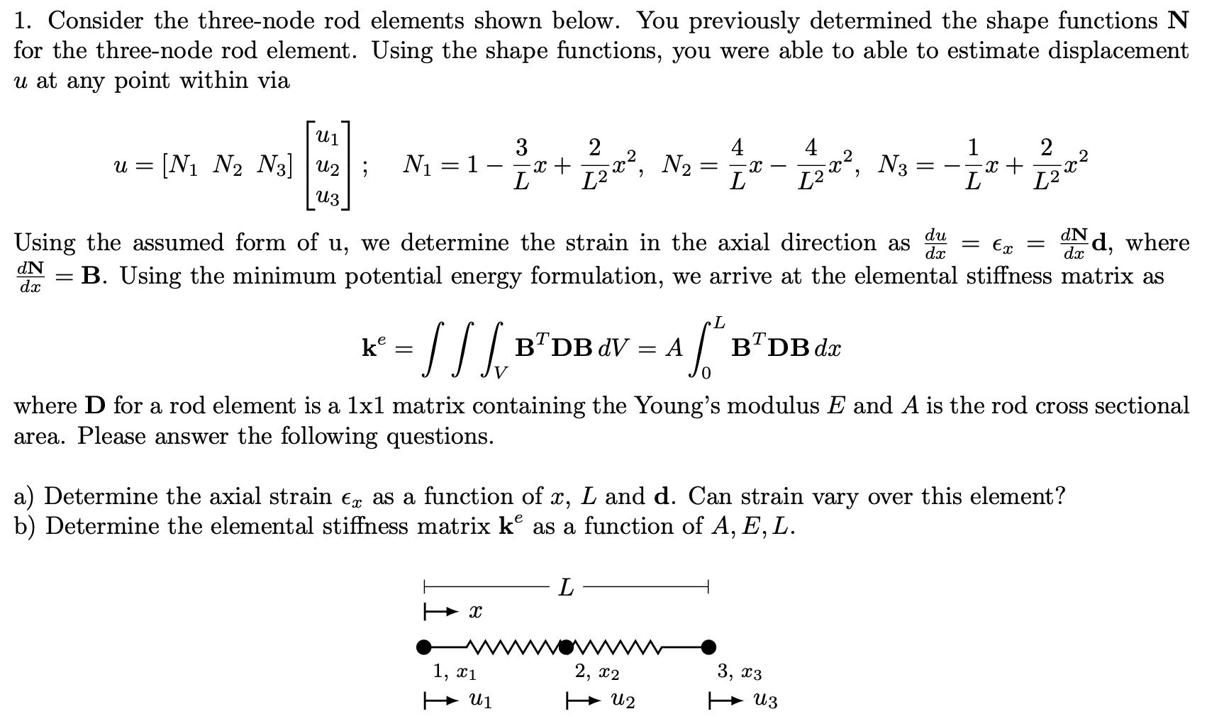 1. Consider the three-node rod elements shown below. | Chegg.com
