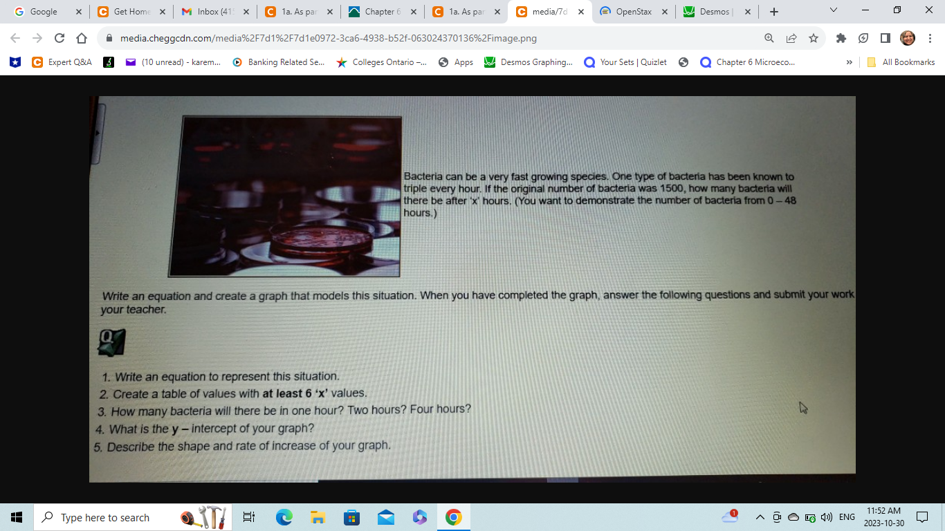 Solved Bacteria can be a very fast growing species. One type | Chegg.com