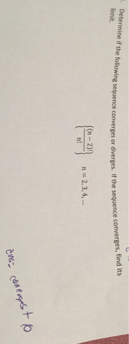 Solved Determine if following sequence converges or | Chegg.com