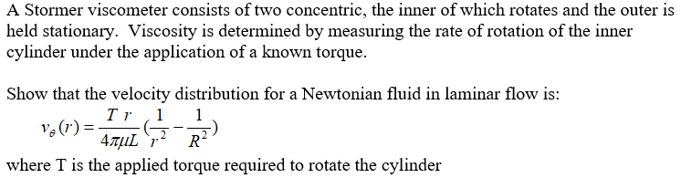 Solved A Stormer viscometer consists of two concentric, the | Chegg.com