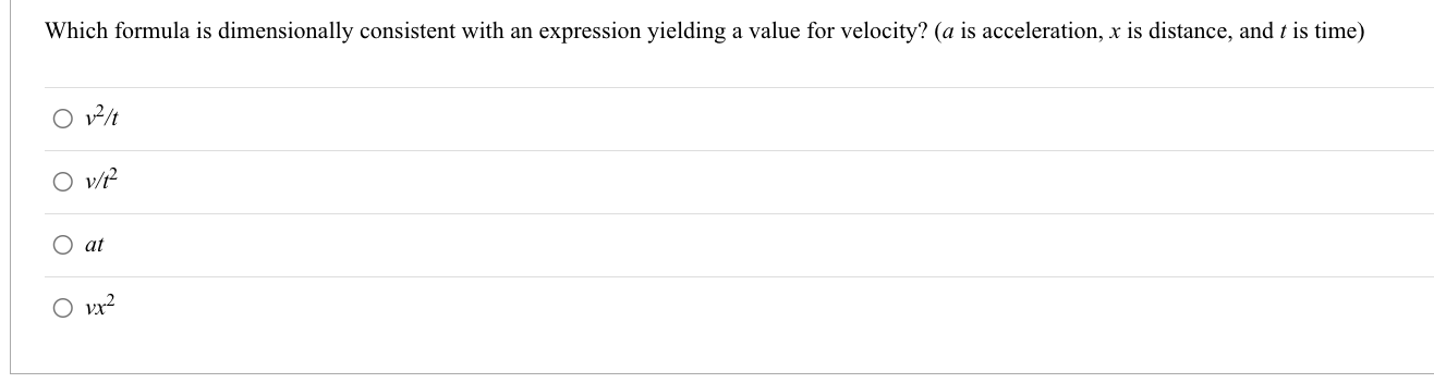 Solved Which formula is dimensionally consistent with an | Chegg.com