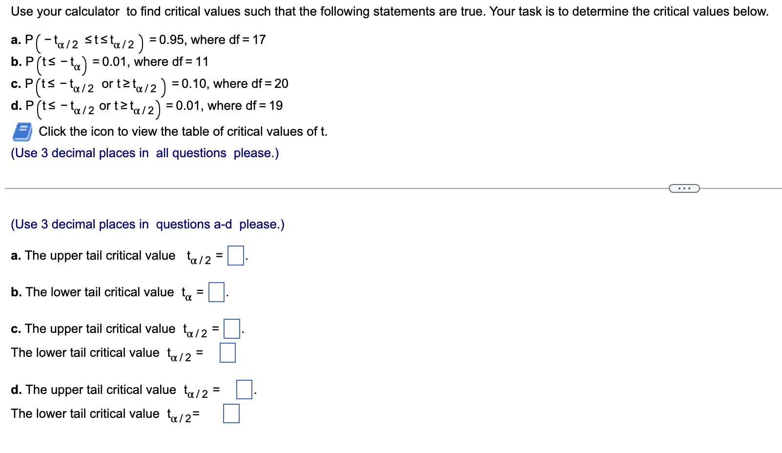 Solved Use Your Calculator To Find Critical Values Such That