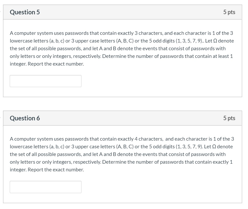 Solved Question 5 5 pts A computer system uses passwords | Chegg.com