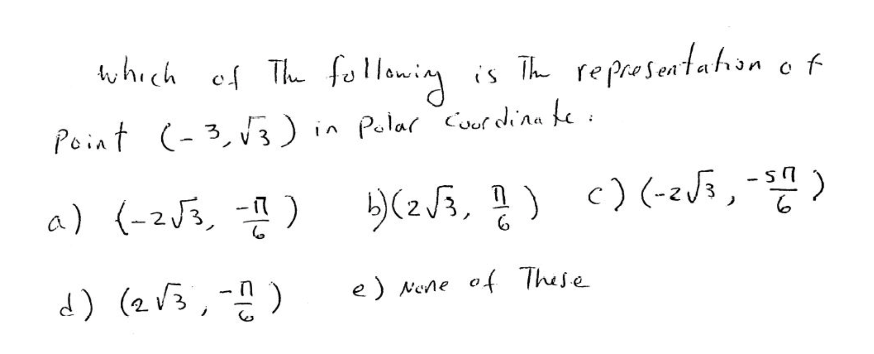 Solved which of The following is the representation of Point | Chegg.com