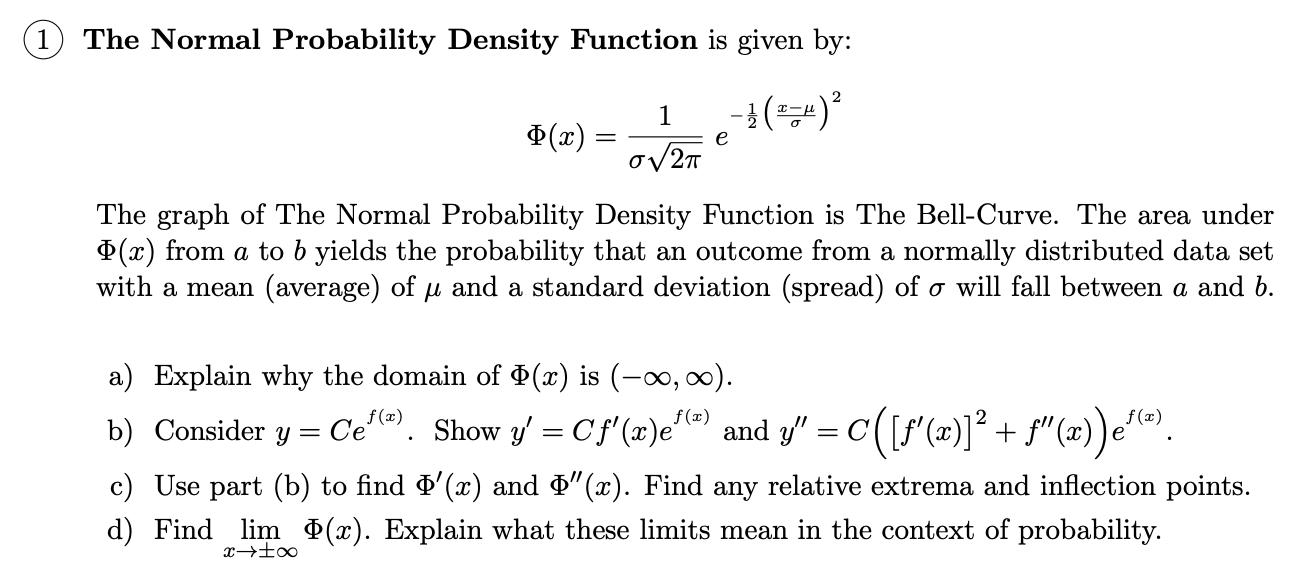Solved 1 The Normal Probability Density Function is given | Chegg.com