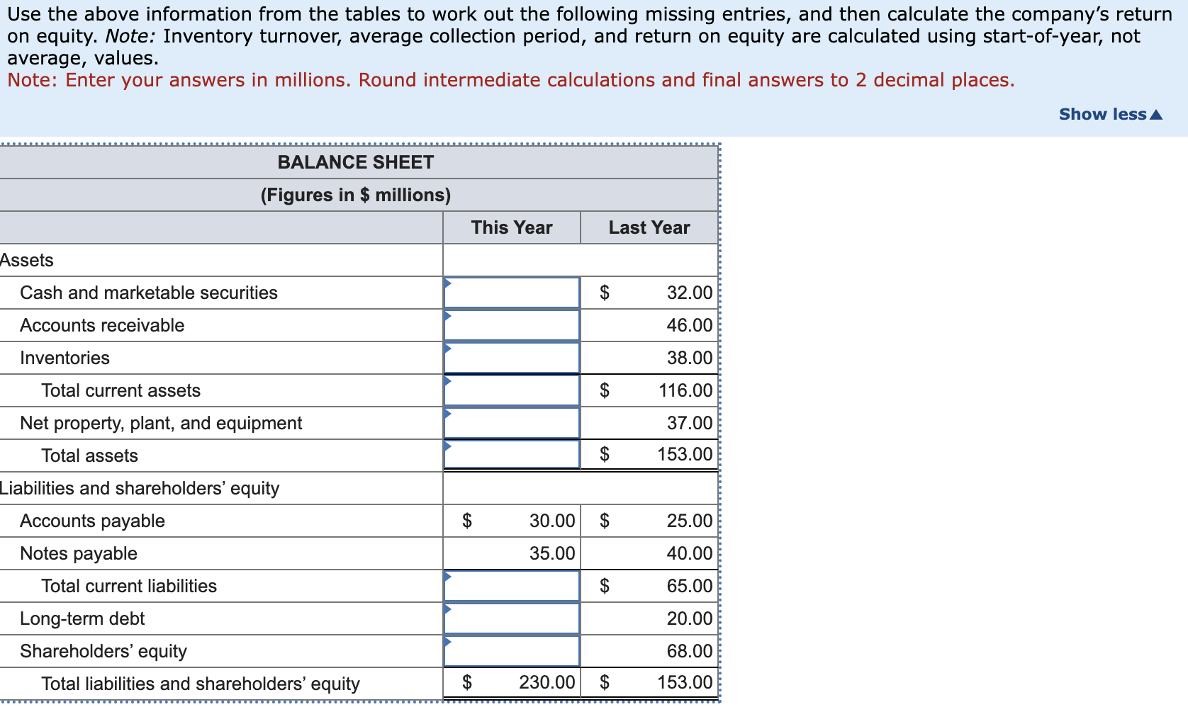 Solved Long-term debt ratio 0.2 ﻿ Times interest earned 8.0 | Chegg.com