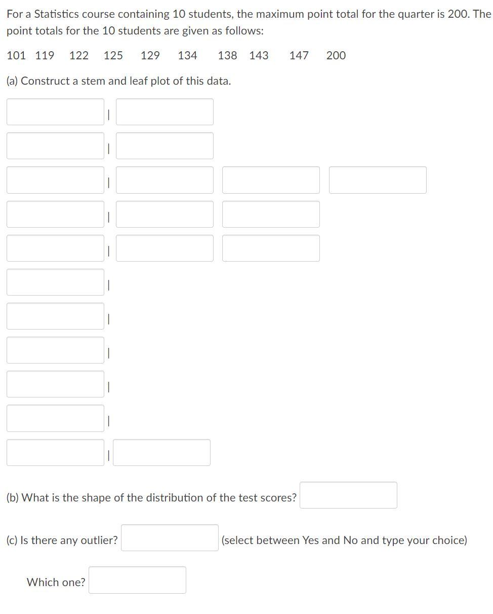 Solved For a Statistics course containing 10 students, the | Chegg.com
