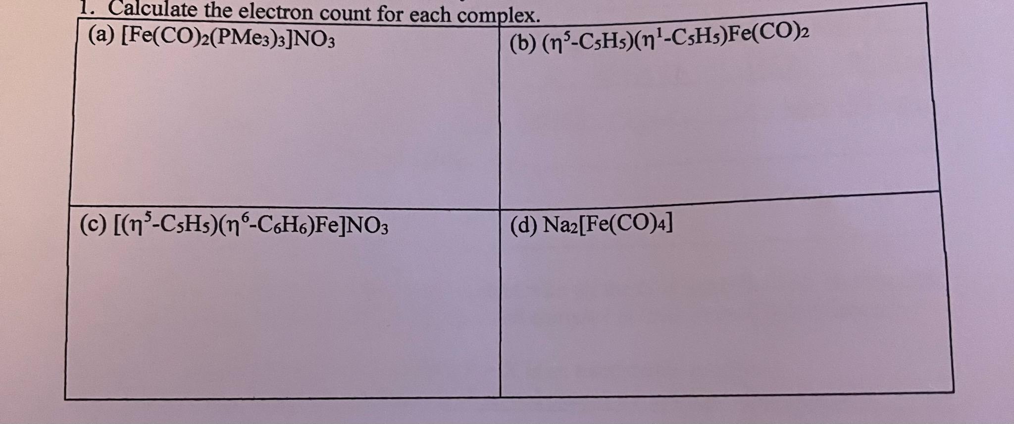 Solved 1. Calculate the electron count for each complex. | Chegg.com