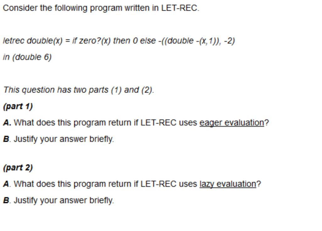 Consider the following program written in LET-REC. | Chegg.com