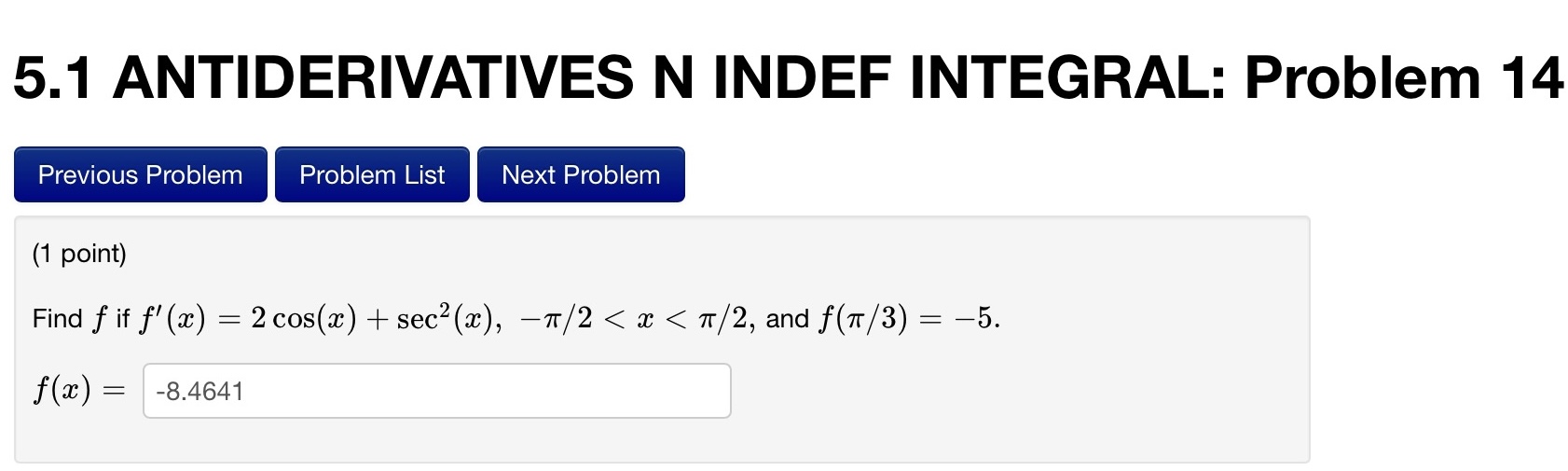 Solved (1 ﻿point)Find f if ff(x)=please explain i keep | Chegg.com