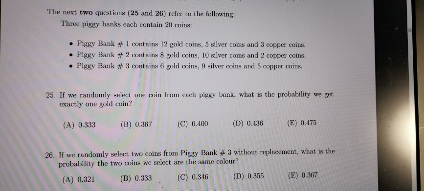Solved: The Next Two Questions (25 And 26) Refer To The Fo... | Chegg.com Solved: The Next Two Questions (25 And 26) Refer To The Fo... | Chegg.com