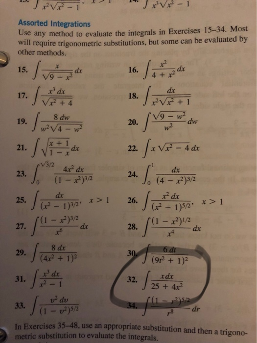 Solved Assorted Integrations Use any method to evaluate the | Chegg.com