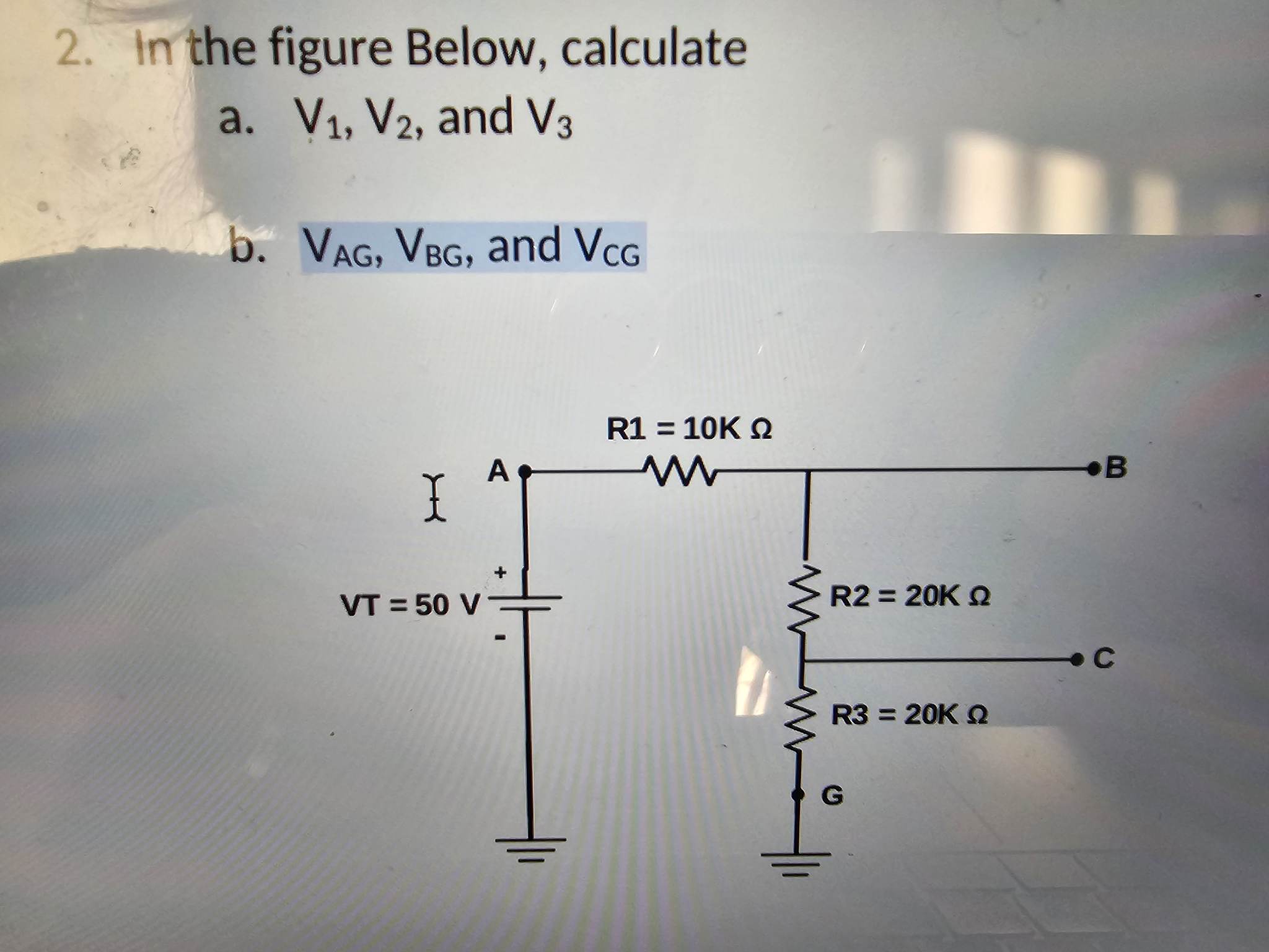 Solved In the figure Below, calculate a. V1,V2, and V3 b. | Chegg.com