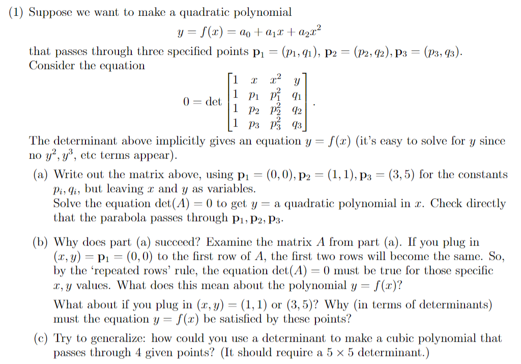 Solved (1) Suppose we want to make a quadratic polynomial | Chegg.com