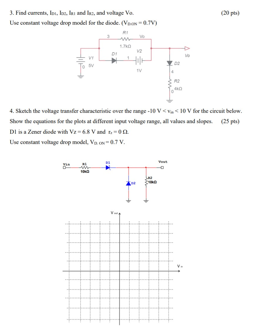 Solved (20 pts) 3. Find currents, Idi, Id2, Iri and IR2, and | Chegg.com