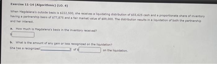 Solved Exercise 11-14 (Algorithmic) (LO. 4)When Magdalena's | Chegg.com
