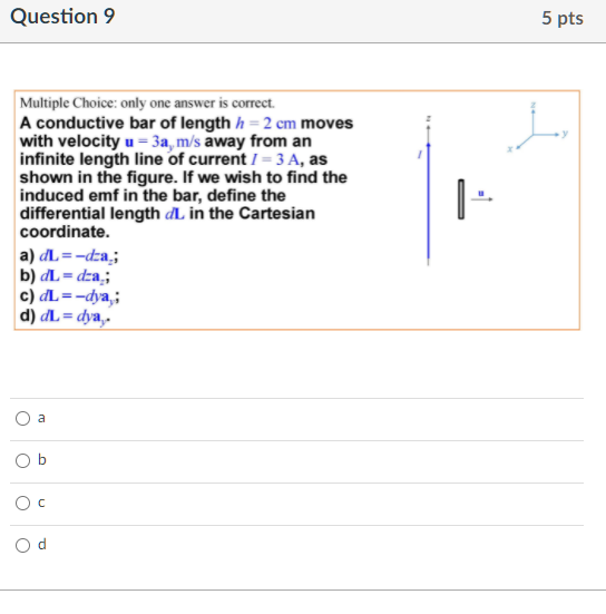 Solved Question 9 5 pts Multiple Choice: only one answer is | Chegg.com