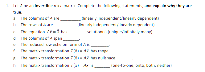 Solved a. 1. Let A be an invertible nxn matrix. Complete the | Chegg.com