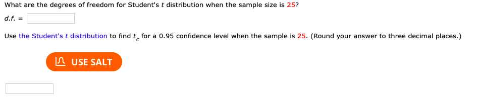Solved What are the degrees of freedom for Student's t | Chegg.com