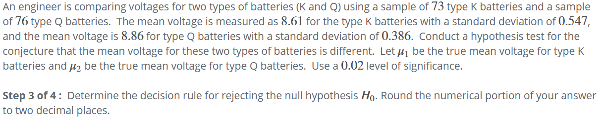 Solved Step 4 of 4: Make the decision for the hypothesis | Chegg.com