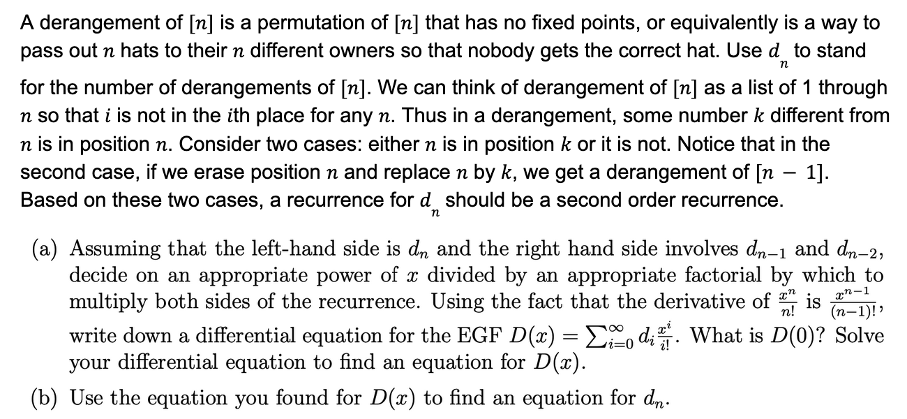 Solved A derangement of [n] is a permutation of [n] that has | Chegg.com