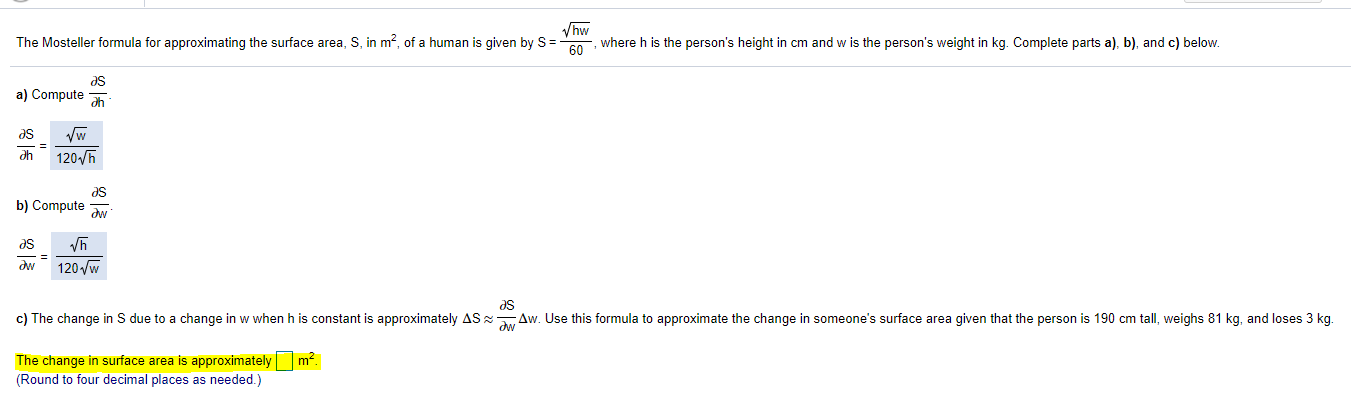 Solved Vhw The Mosteller formula for approximating the | Chegg.com