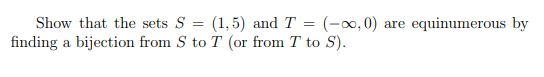 Solved Show that the sets S = (1, 5) and T = (−∞, 0) are | Chegg.com