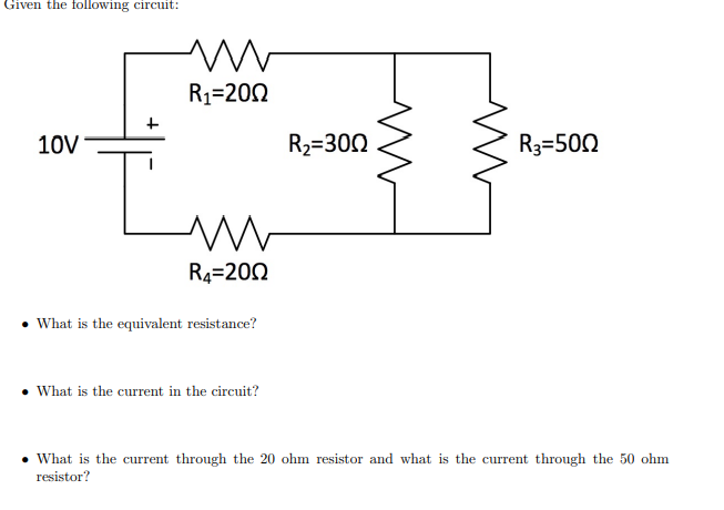 Solved Given the following circuit: R1-2002 10V R2=3002 | Chegg.com