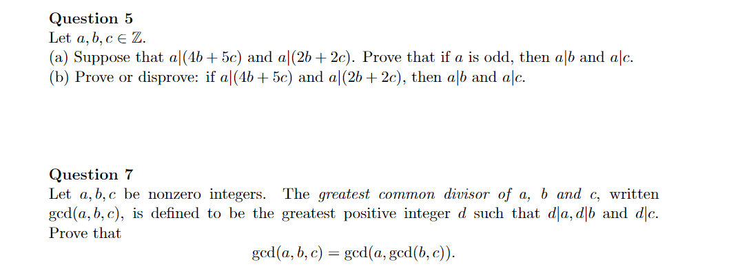 Solved Question 5 Let a, b,c E Z. (a) Suppose that al(4b + | Chegg.com