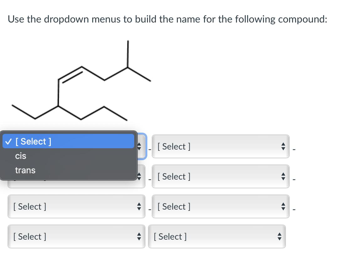 Solved Use the dropdown menus to build the name for the | Chegg.com