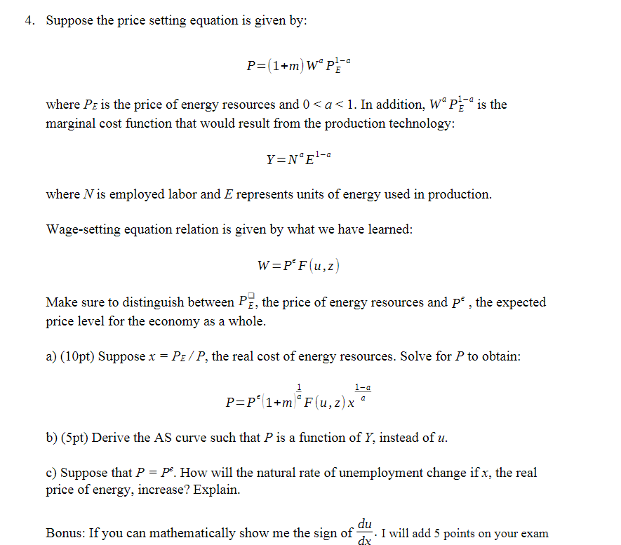 Solved 4. Suppose the price setting equation is given by: | Chegg.com