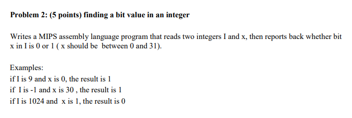 Solved Problem 2: (5 points) finding a bit value in an | Chegg.com