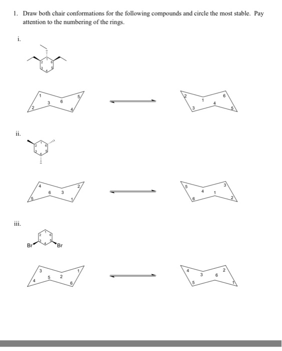 Solved 1. Draw both chair conformations for the following | Chegg.com