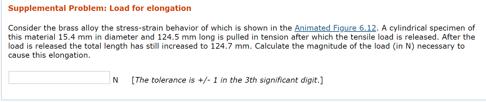 Solved Supplemental Problem: Load for elongation Consider | Chegg.com