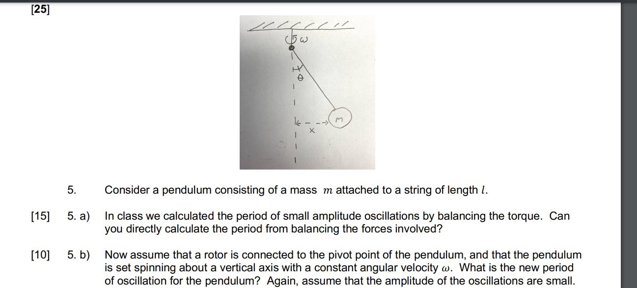 Solved 5. Consider a pendulum consisting of a mass m | Chegg.com