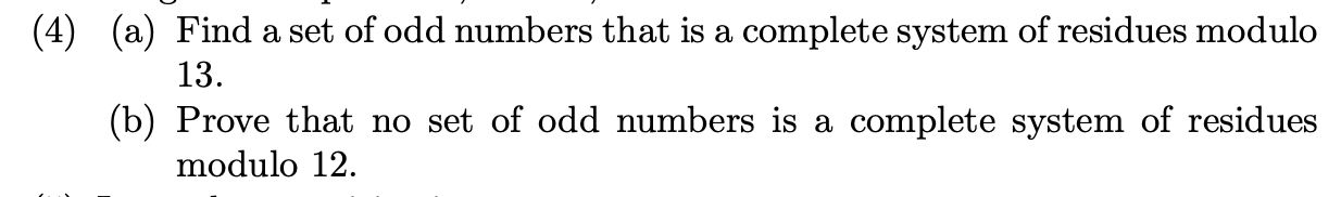 Solved (4) (a) Find a set of odd numbers that is a complete | Chegg.com