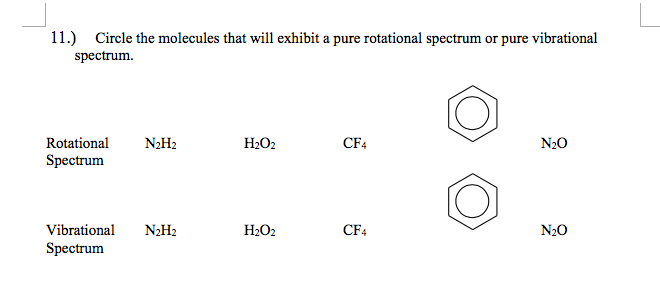Solved 11.) Circle the molecules that will exhibit a pure | Chegg.com
