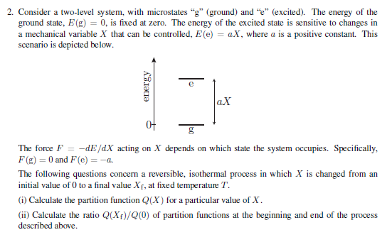 Solved 2. Consider a two-level system, with microstates "g" | Chegg.com