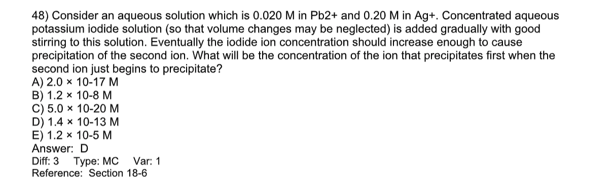 48) Consider an aqueous solution which is 0.020 M in | Chegg.com