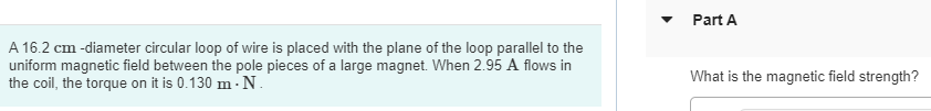 Solved A 16.2 cm-diameter circular loop of wire is placed | Chegg.com