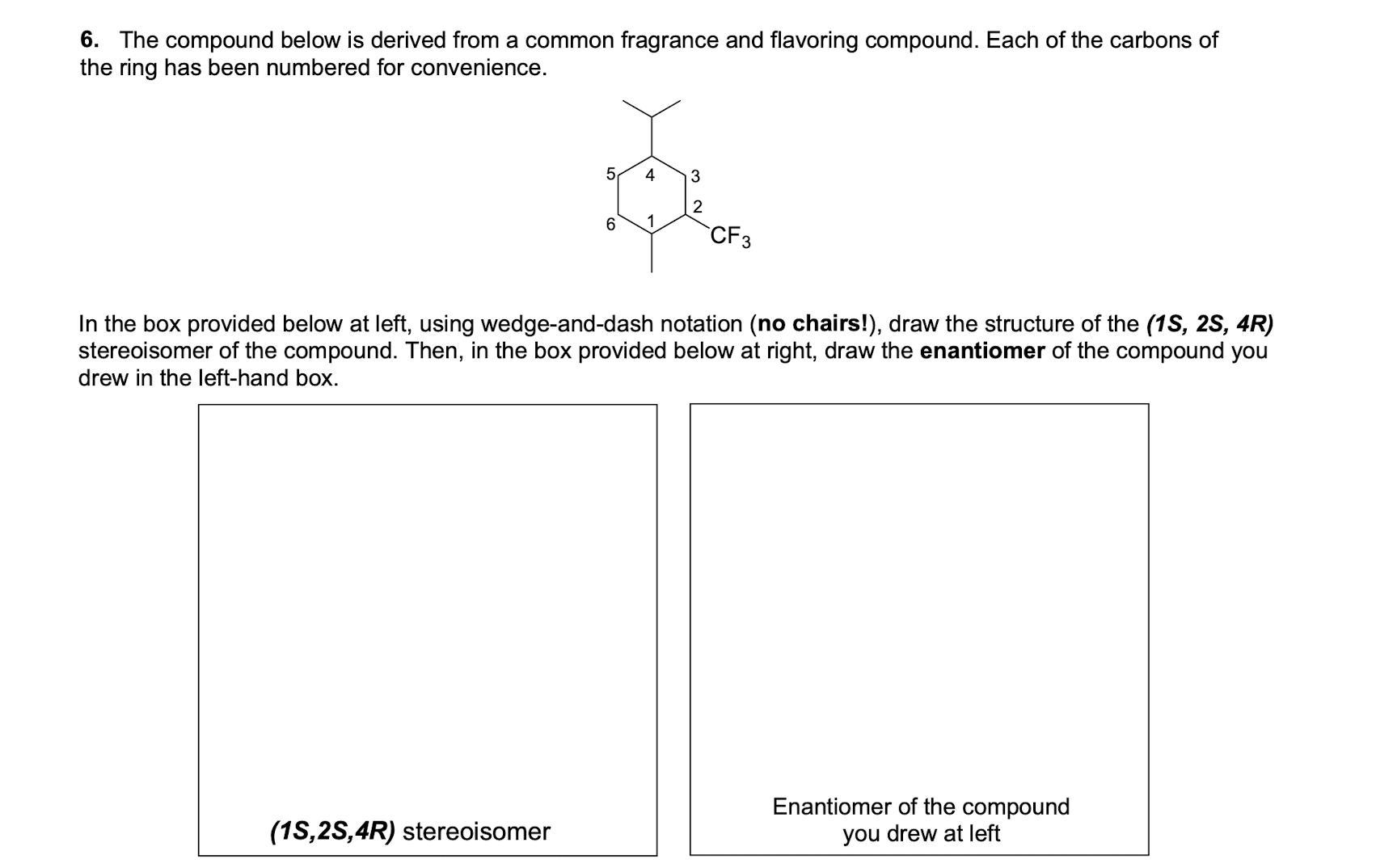 Solved The compound below is derived from a common fragrance | Chegg.com