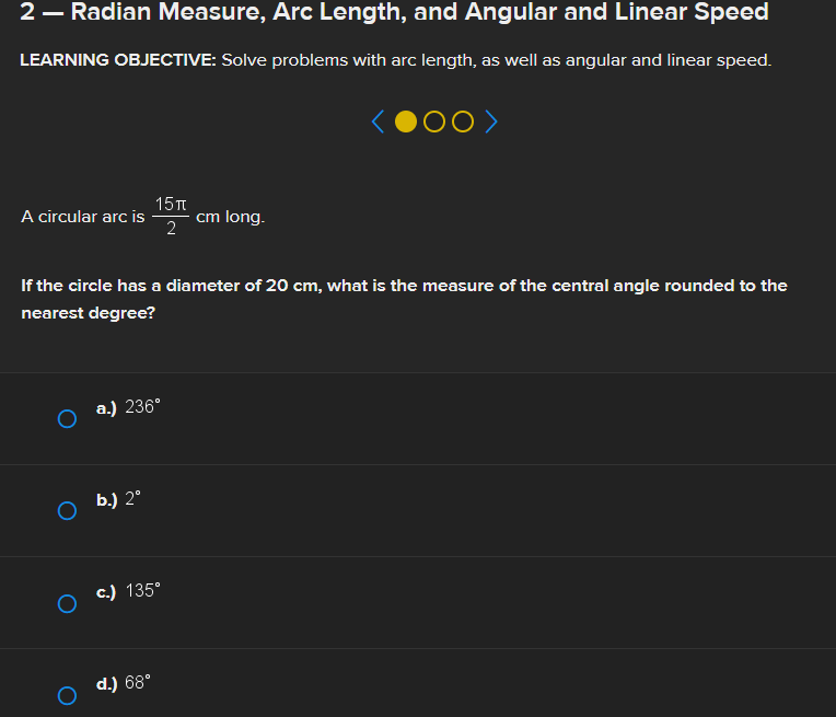 Solved 2 - ﻿Radian Measure, Arc Length, and Angular and | Chegg.com