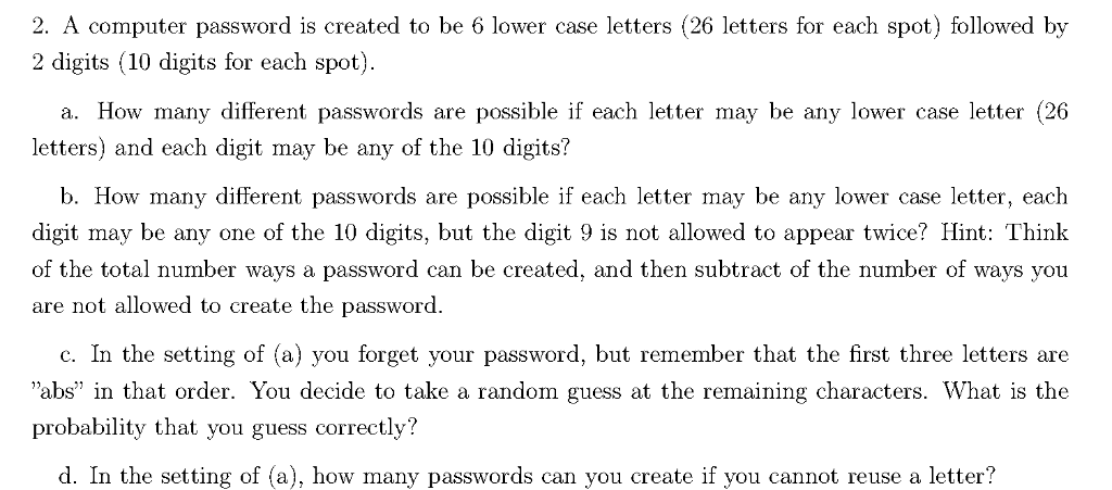 Solved 2. A computer password is created to be 6 lower case | Chegg.com