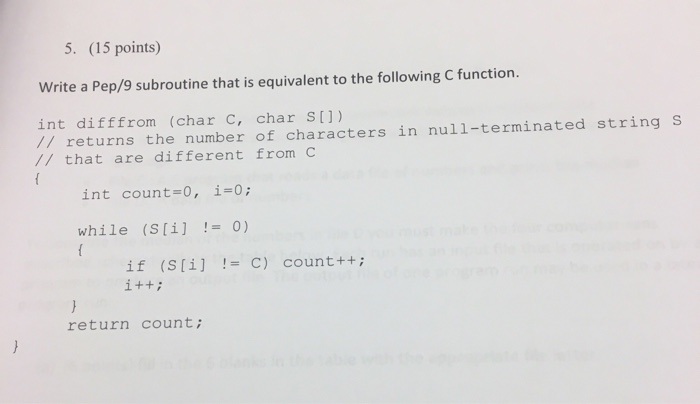 Solved 5 15 Points Write A Pep 9 Subroutine That Is