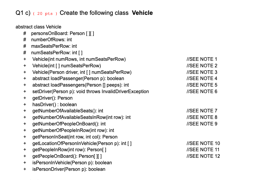 Solved Q1 c) ( 20 pts ) Create the following class Vehicle + | Chegg.com